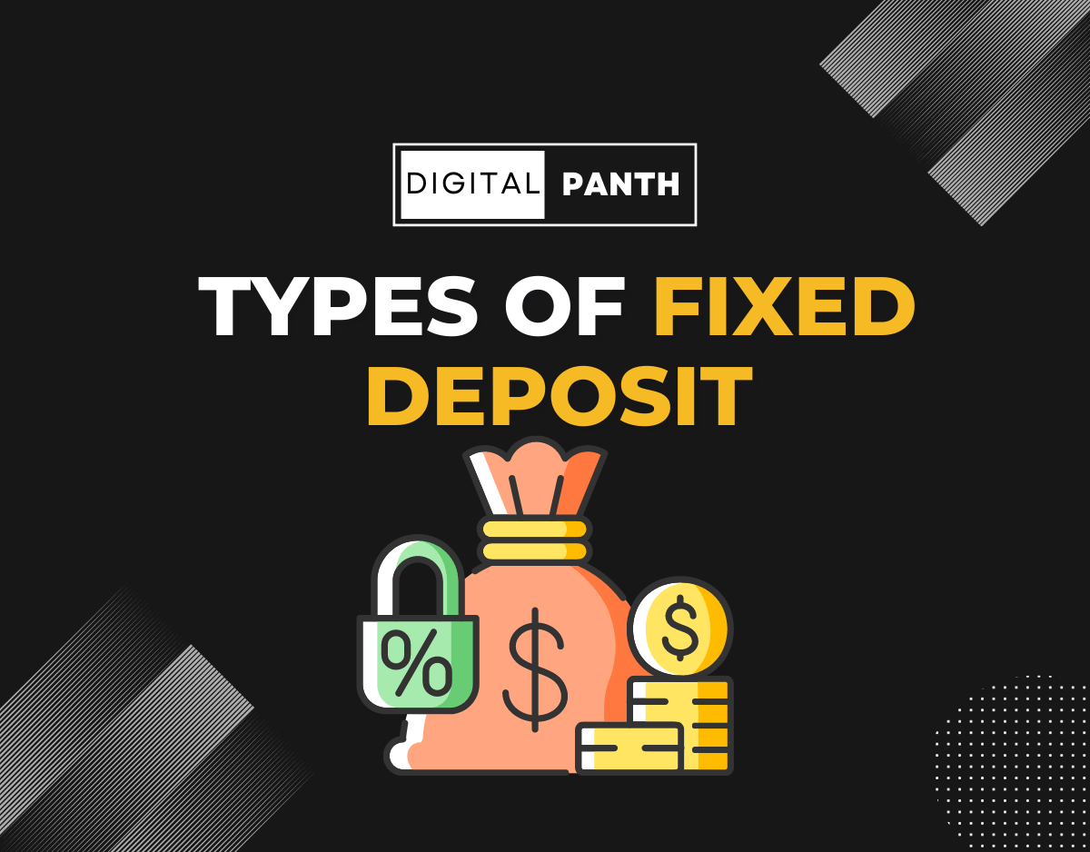 What is a Fixed Deposit- Type and Benefits - FD Interest Rate 2023