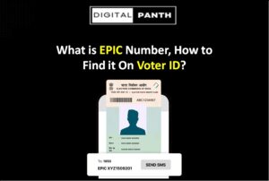 What is EPIC Number, How to Find it On Voter ID? Digital Panth